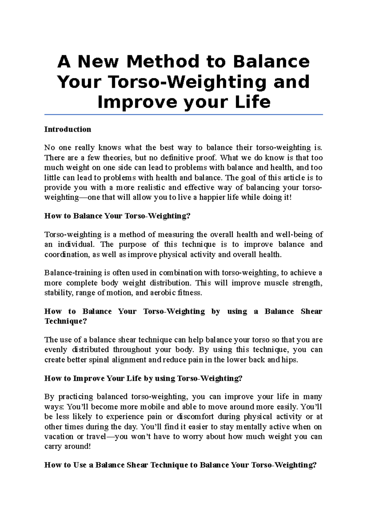 A New Method to Balance Your Torso-Weighting and Improve your Life - A ...