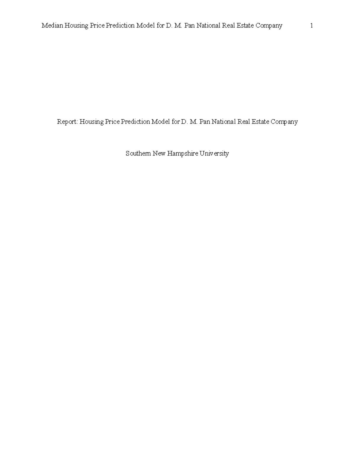 MAT 240 Module 4 Project One - Median Housing Price Prediction Model ...