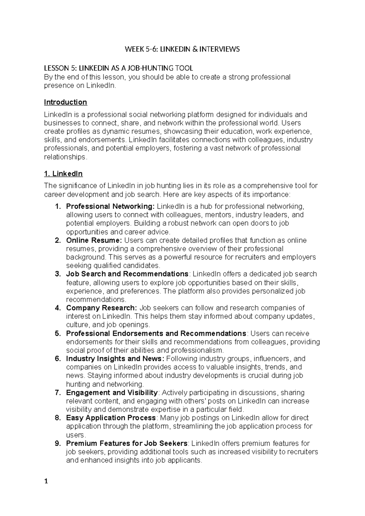 WEEK 5-6 Linked In & Interviews - WEEK 5-6: LINKEDIN & INTERVIEWS LESSON 5: LINKEDIN AS A - Studocu