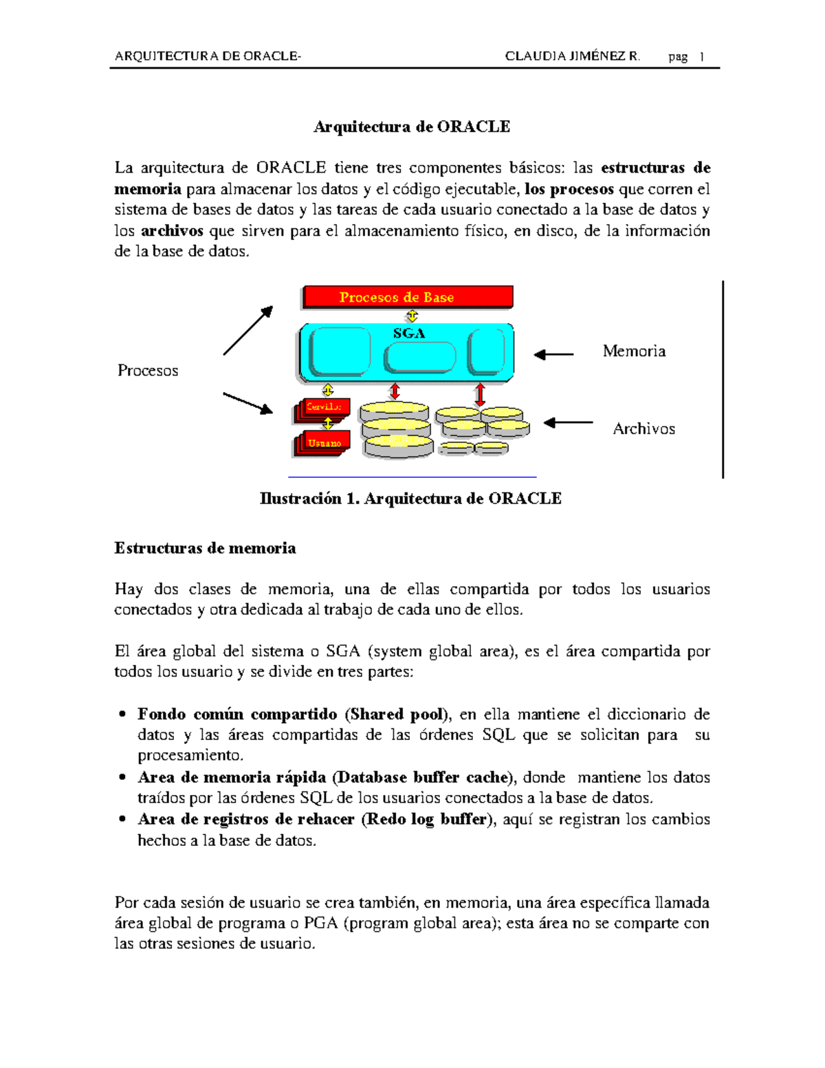 Arquitectura de Oracle - Arquitectura de ORACLE La arquitectura de ...