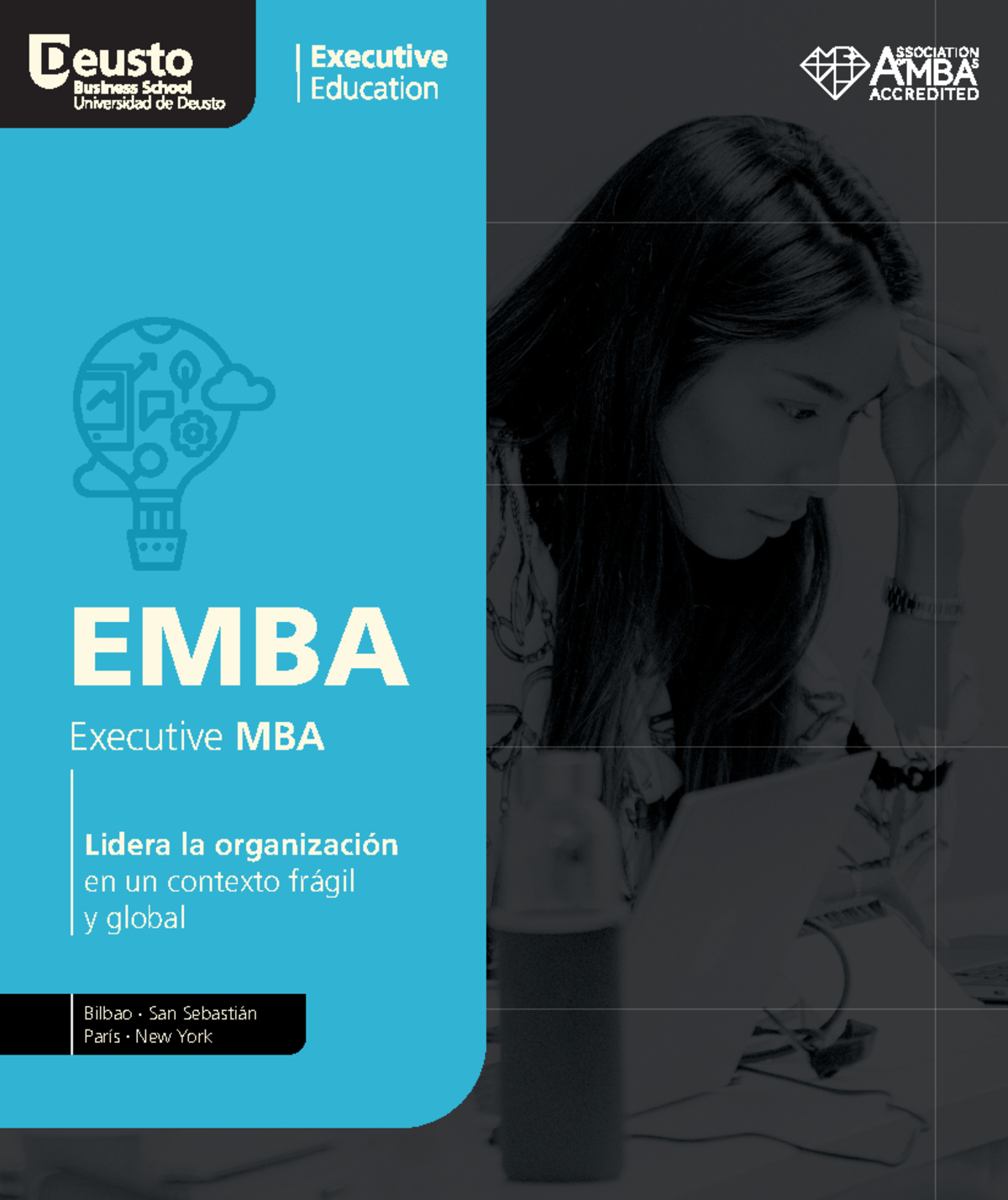 EMBA 2024-2025 - NO APLICA - EMBA Executive MBA Lidera la organización en un contexto frágil y ...