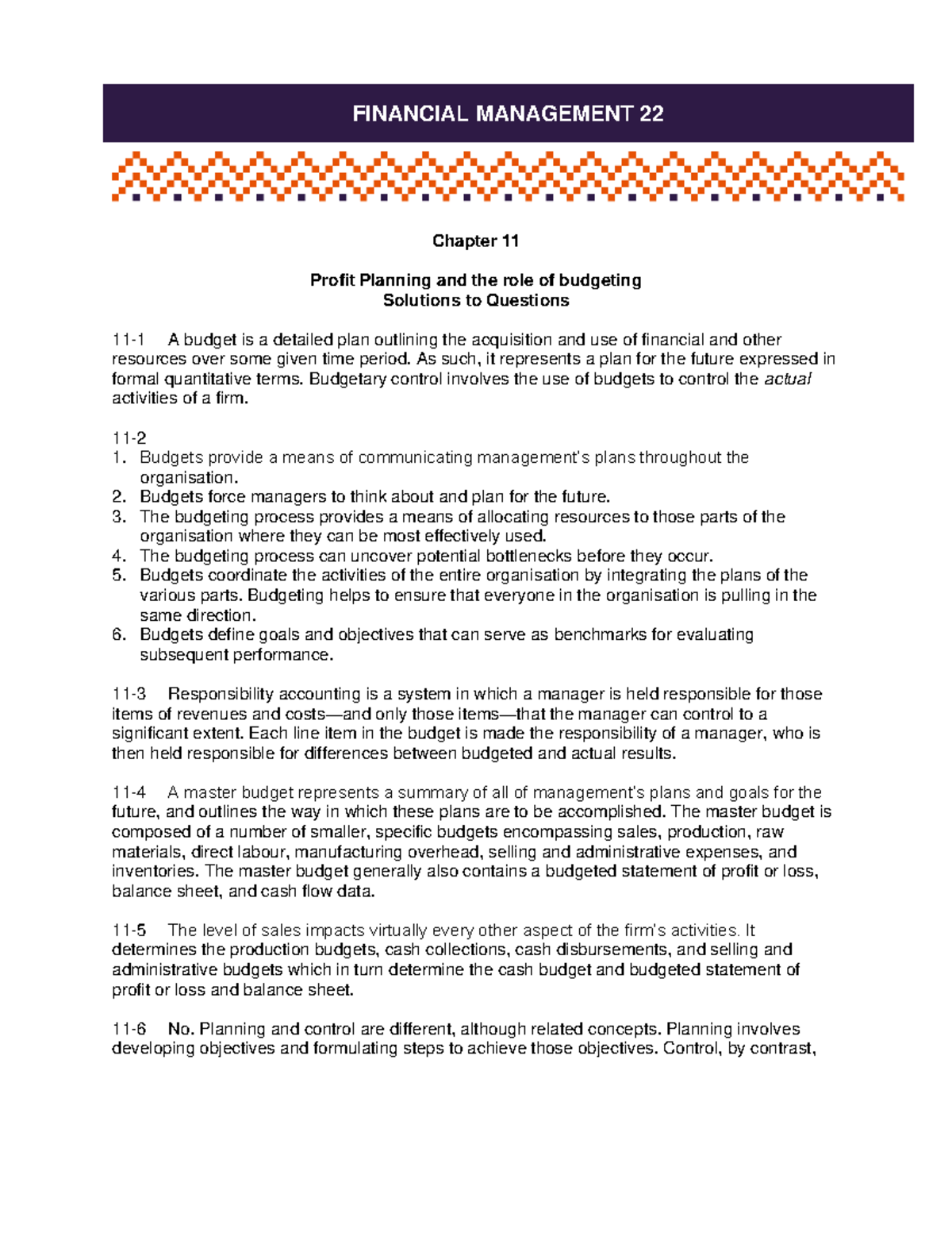 Profit planning and role of budgeting FM22 - FINANCIAL MANAGEMENT 22 Chapter 11 Profit Planning ...