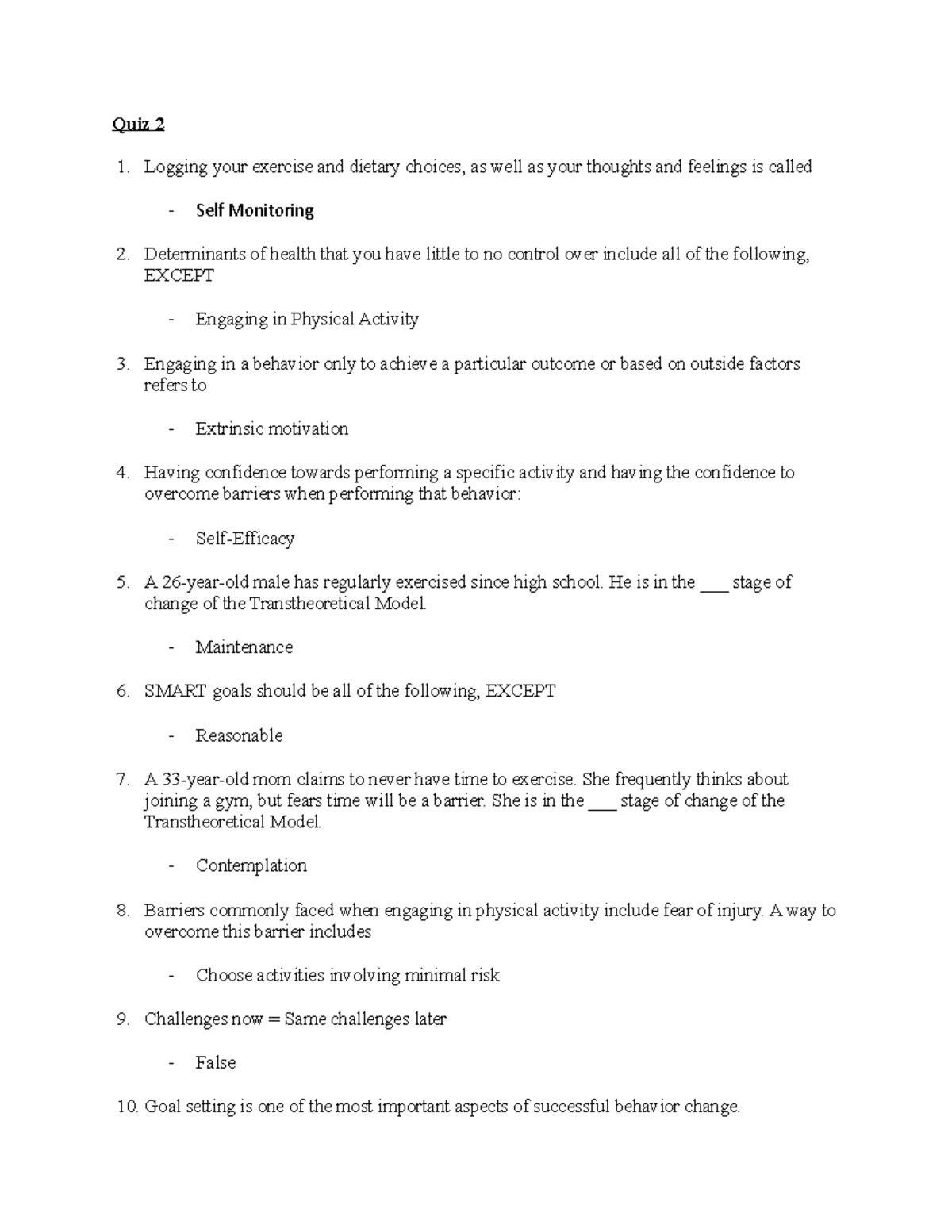 Physical Acitivity and Health Quizzes - Quiz 2 1. Logging your exercise ...