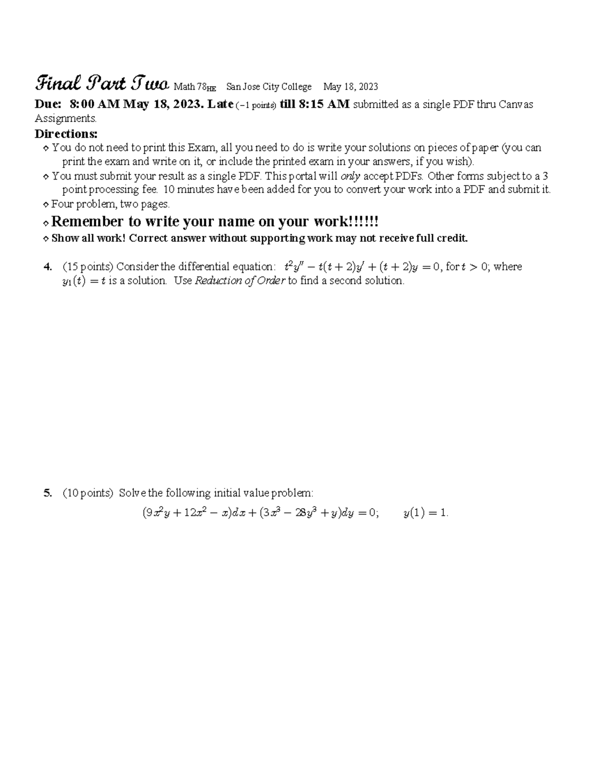 M 78 Final Part 2 sp 23 - Final Part Two Math 78 HE San Jose City ...