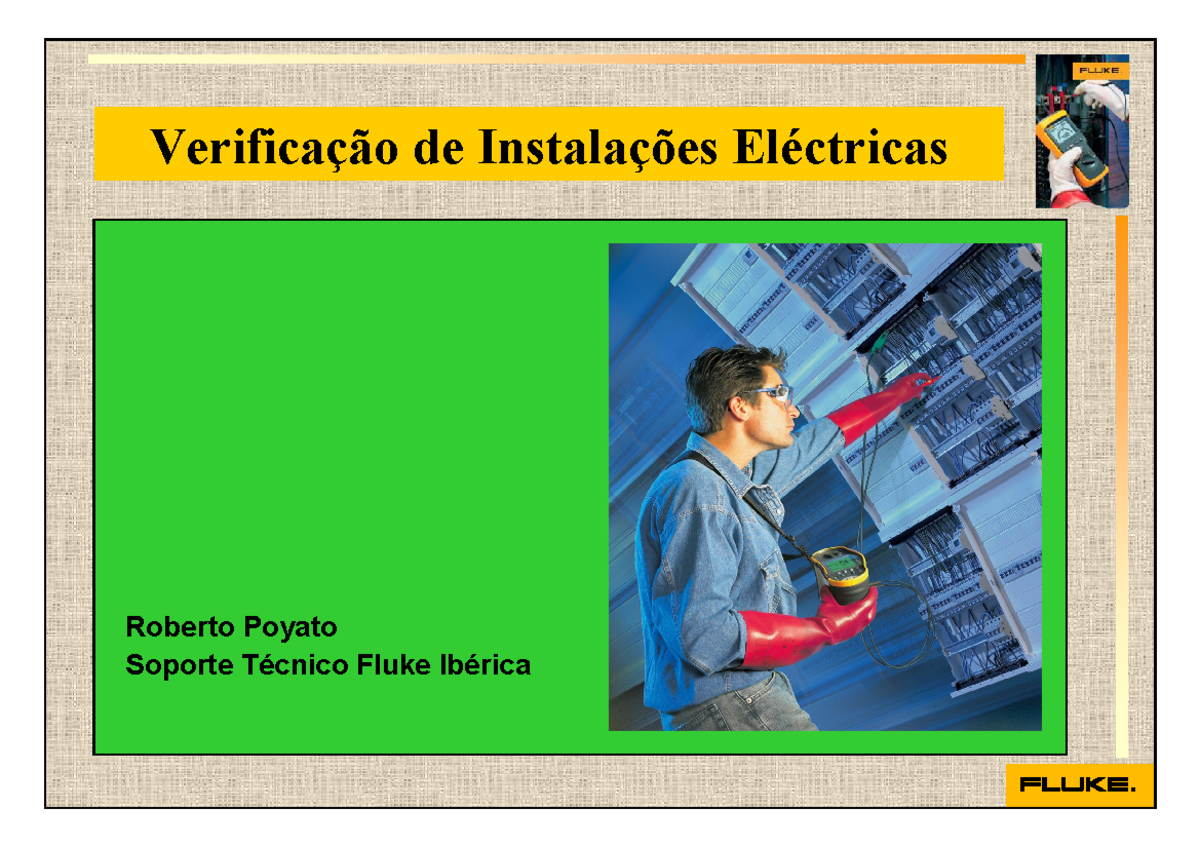 Rtiebt fluke - Verificação de Instalações Eléctricas Roberto Poyato ...