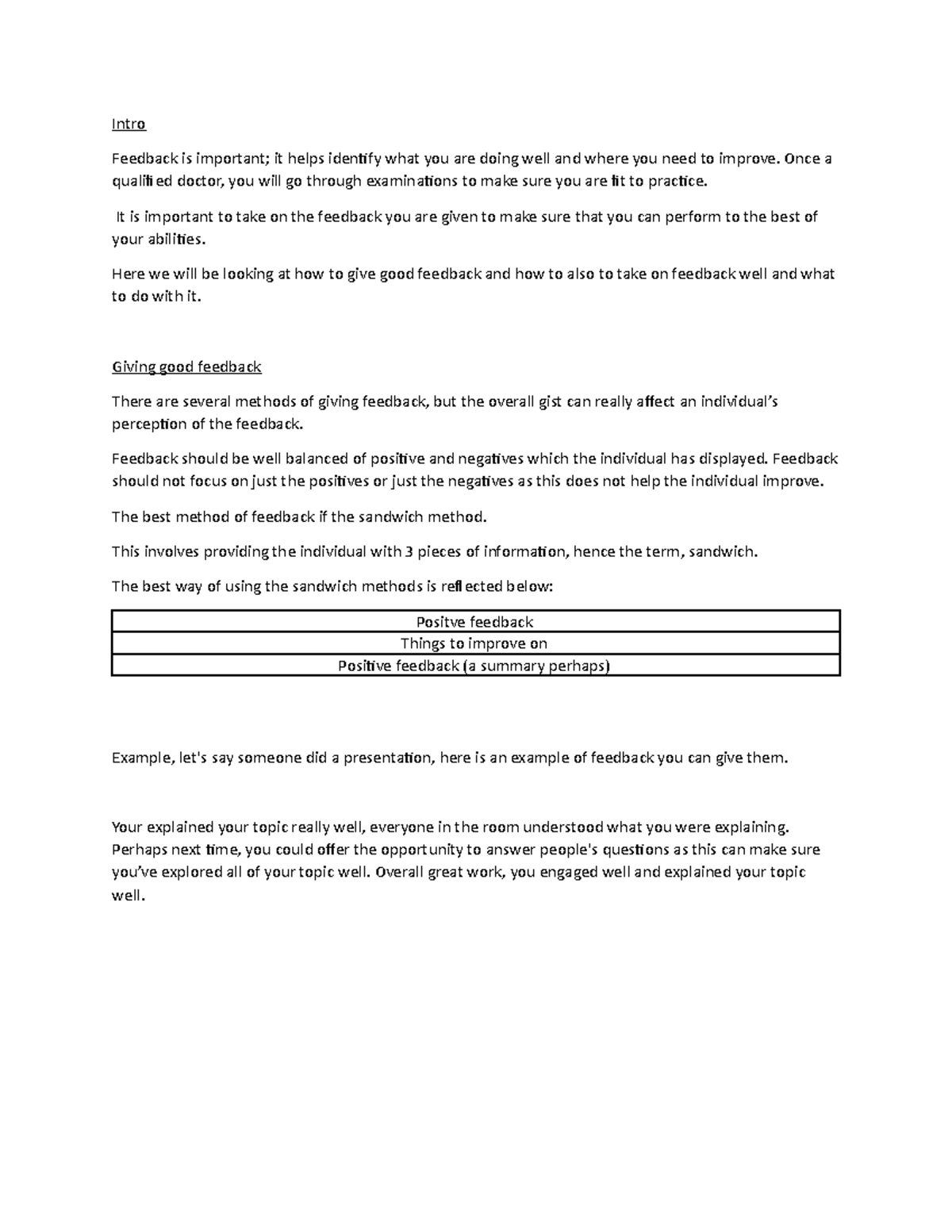 How to give good feedback - Intro Feedback is important; it helps ...