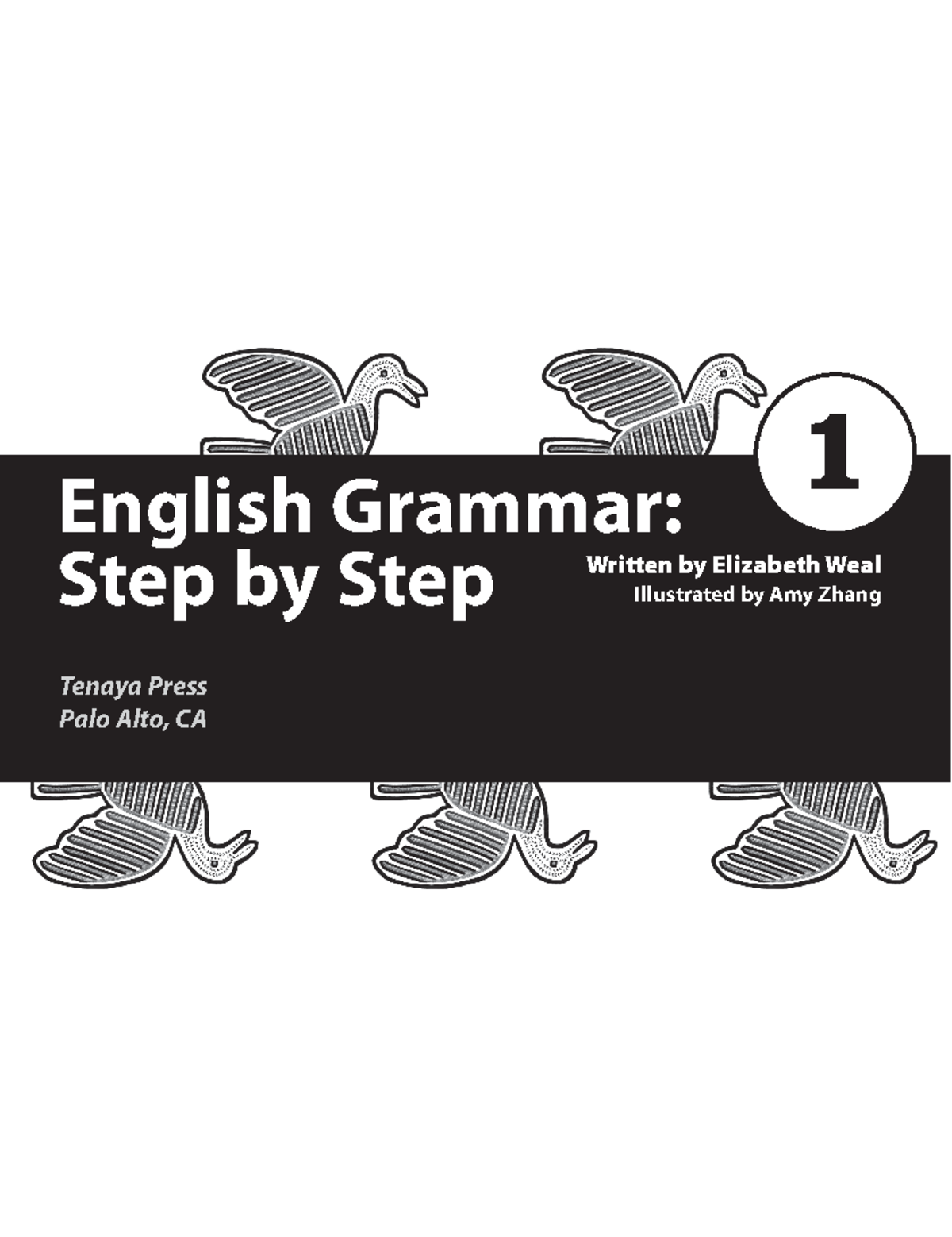 25020357 English Grammar Step by Step 1 - Tenaya Press Palo Alto, CA ...
