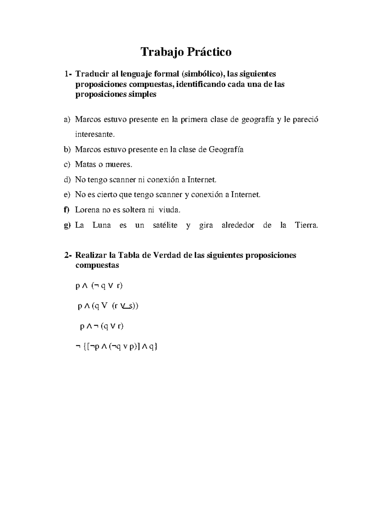 Trabajo Practico 2 logica proposicional - Trabajo Práctico 1- Traducir ...