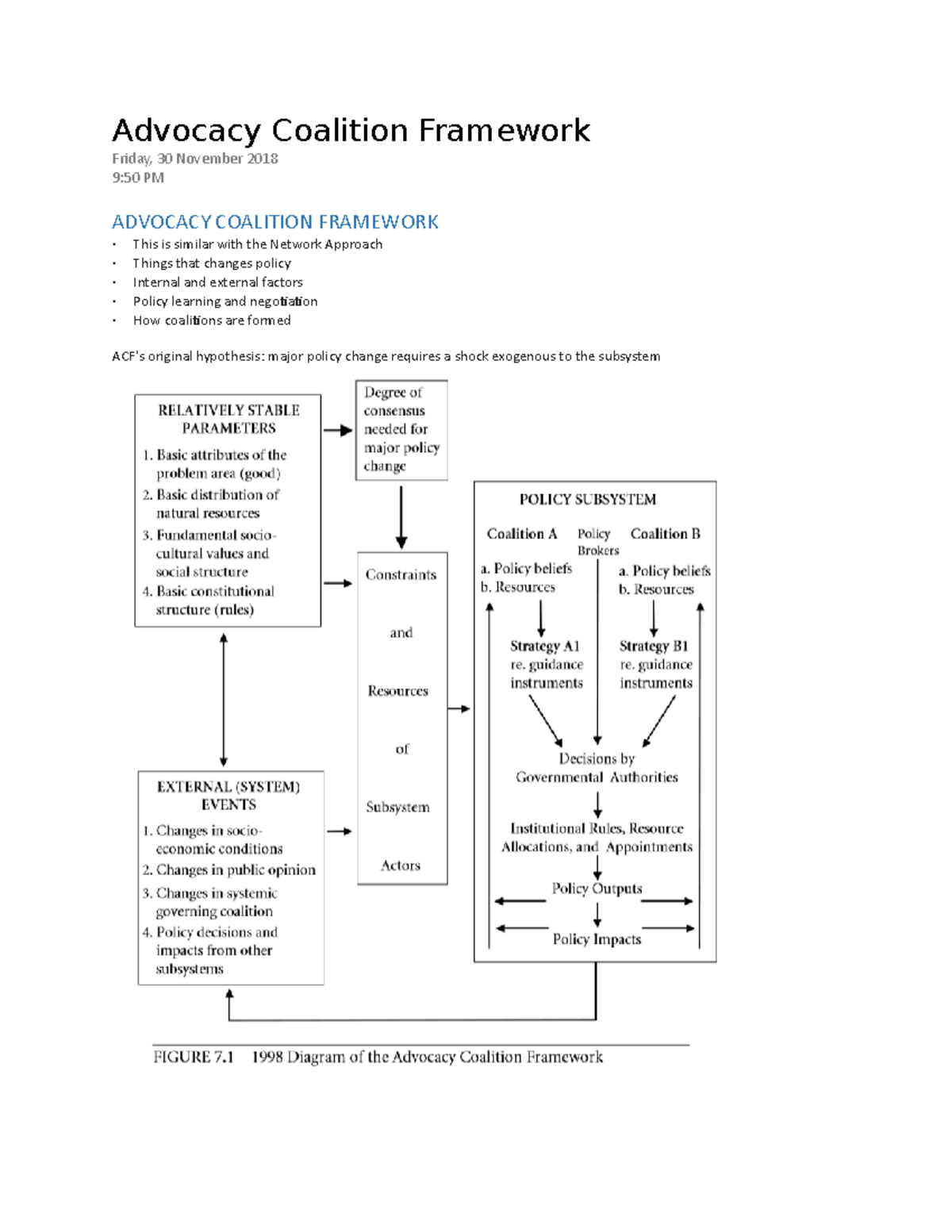 Advocacy Coalition Framework - Because the ACF assumes that scientific ...