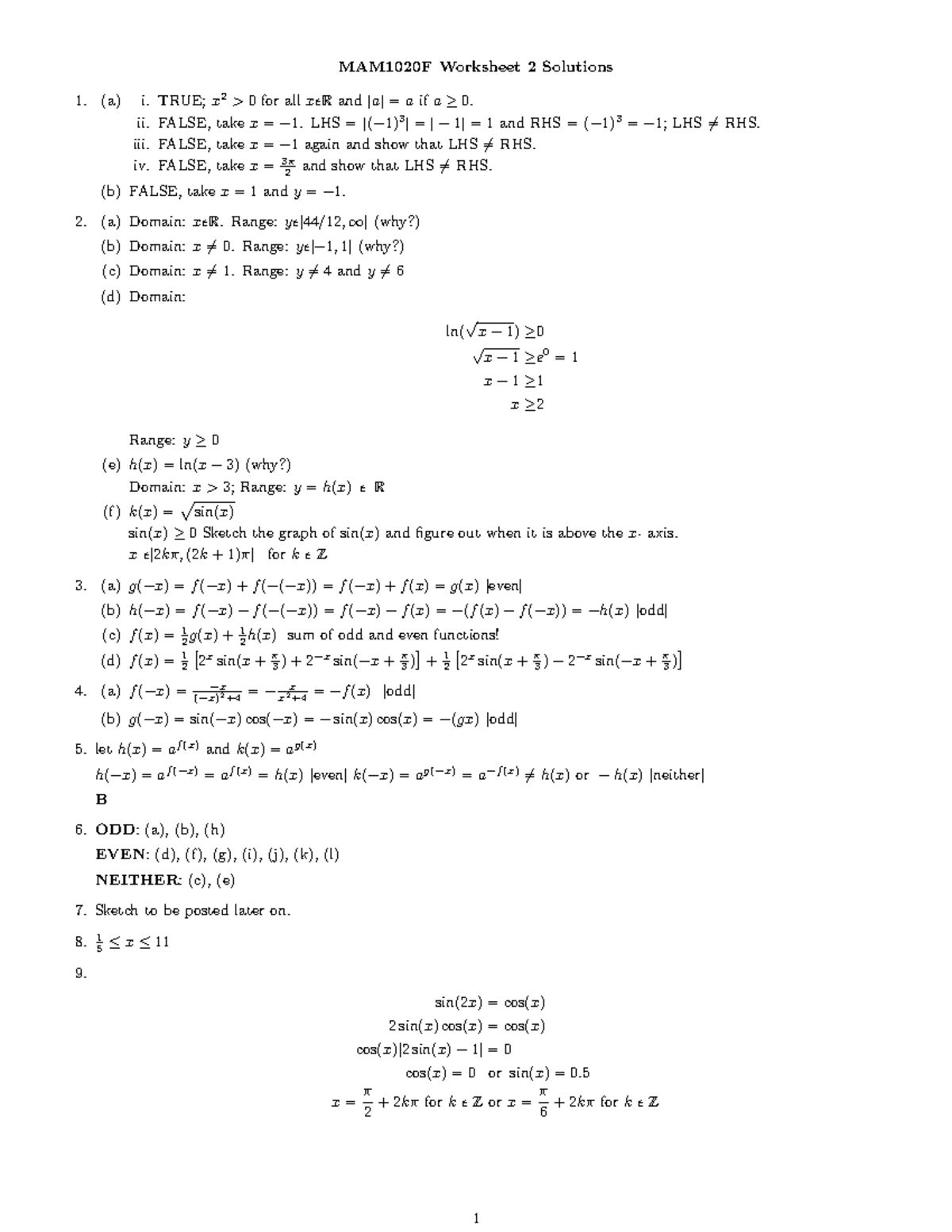 MAM1020F Worksheet 2 Solution - (a) i. ii. iii. iv. TRUE; x2 > 0 for ...