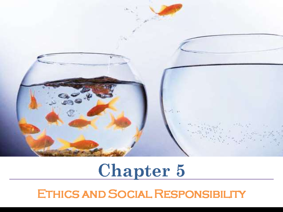 PPT Ch05 Environ Ethics and Social Responsibility - Chapter 5 Ethics ...
