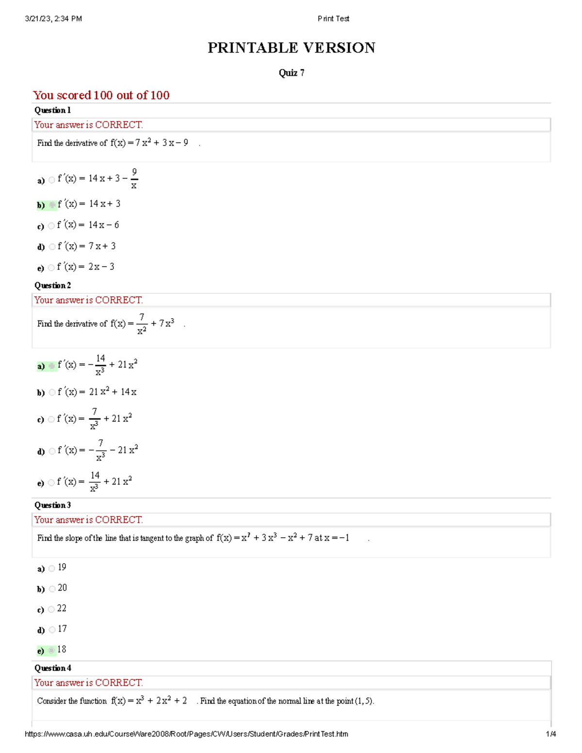 Quiz 7 - PRINTABLE VERSION Quiz 7 You scored 100 out of 100 Question 1 ...