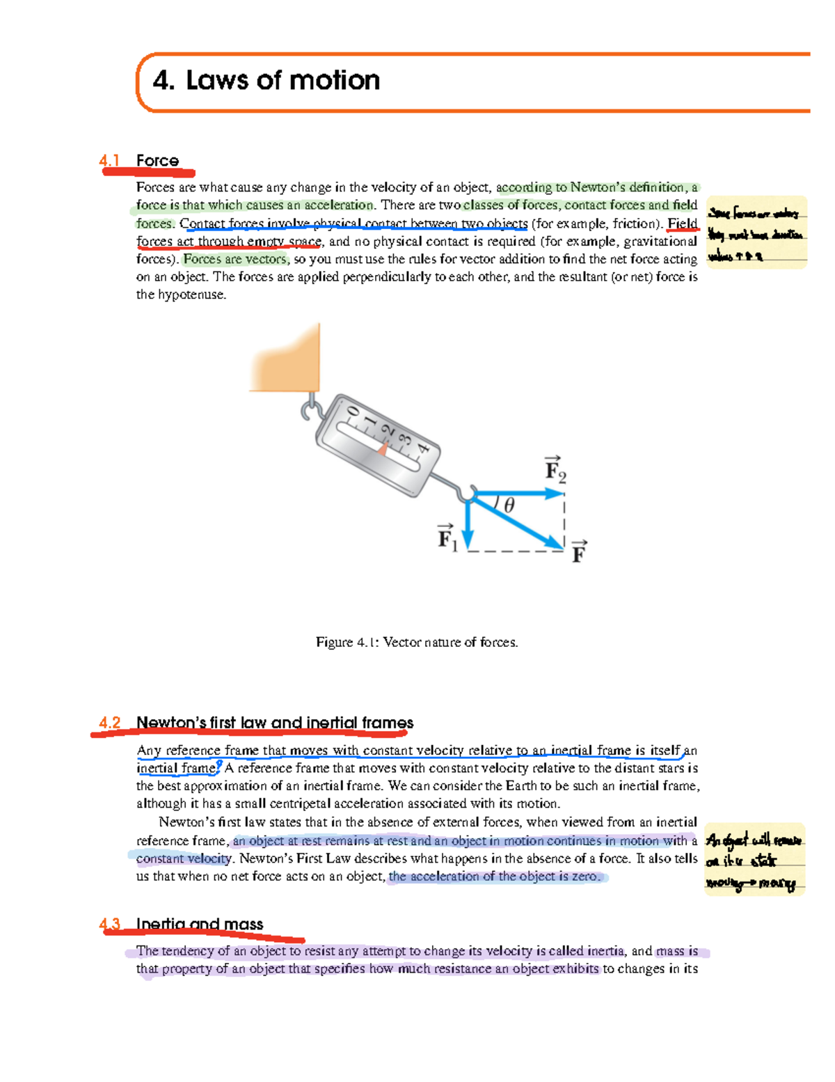 Week 4 - Lecture notes 4 - 4. Laws of motion 4 Force Forces are what ...