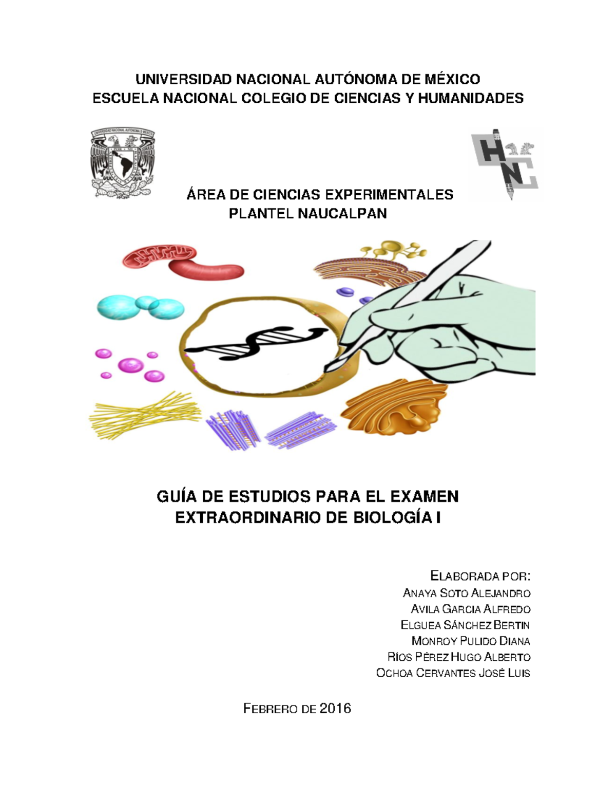 Biologia 1 - temas - UNIVERSIDAD NACIONAL AUTÓNOMA DE MÉXICO ESCUELA ...