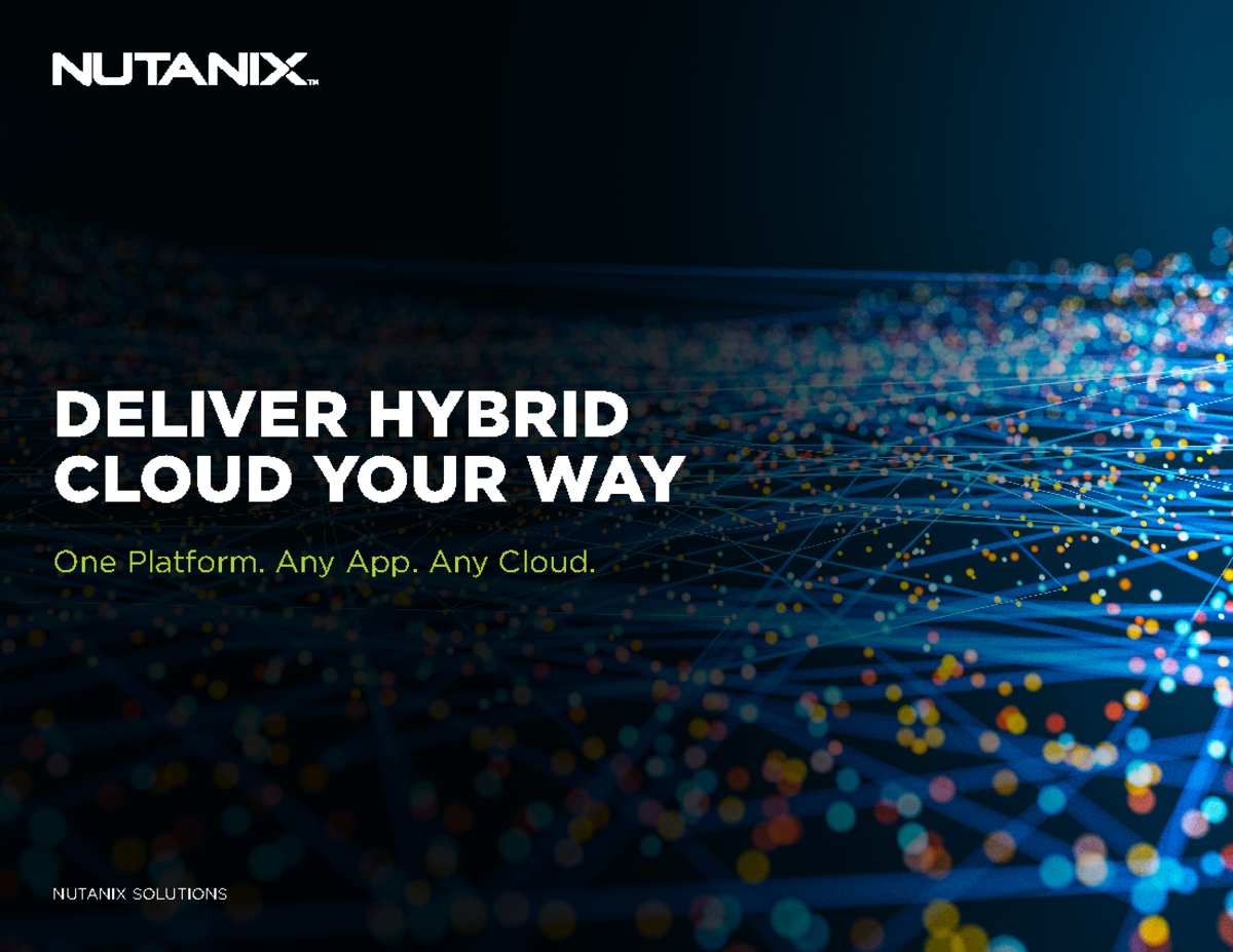 Ebook hybrid cloud solutions - DELIVER HYBRID CLOUD YOUR WAY One Platform. Any App. Any Cloud ...