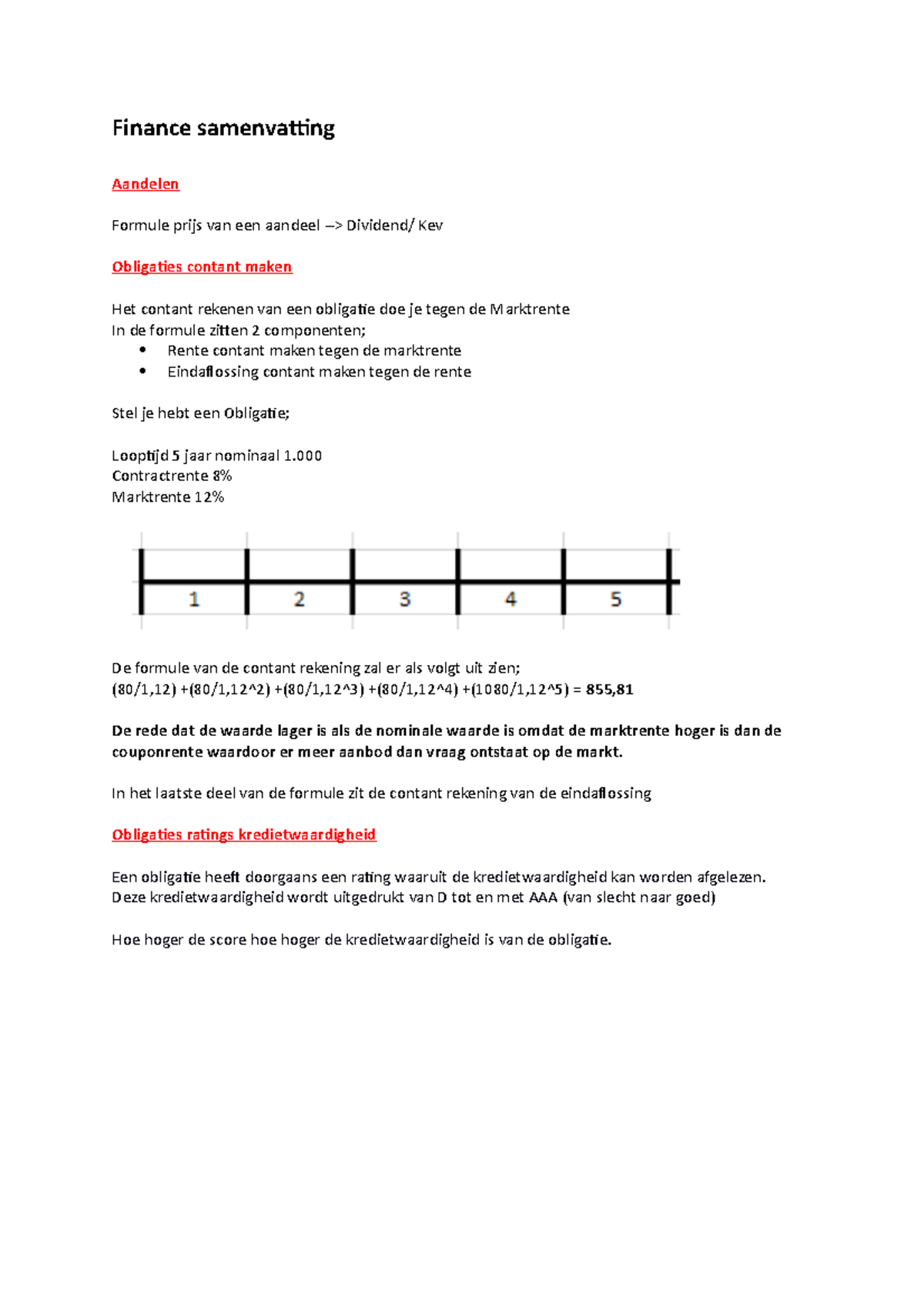 Finance samenvatting - Finance samenvatting Aandelen Formule prijs van een aandeel -> Dividend ...