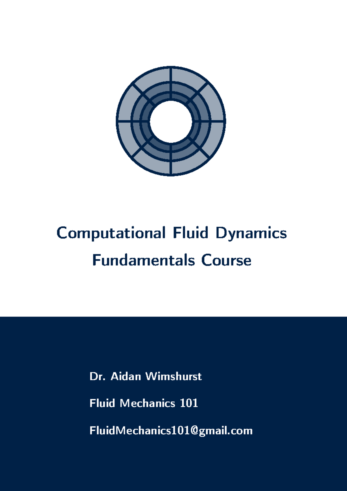 FM101 Fundamentals Course - Fluid Mechanics 101 Computational Fluid ...