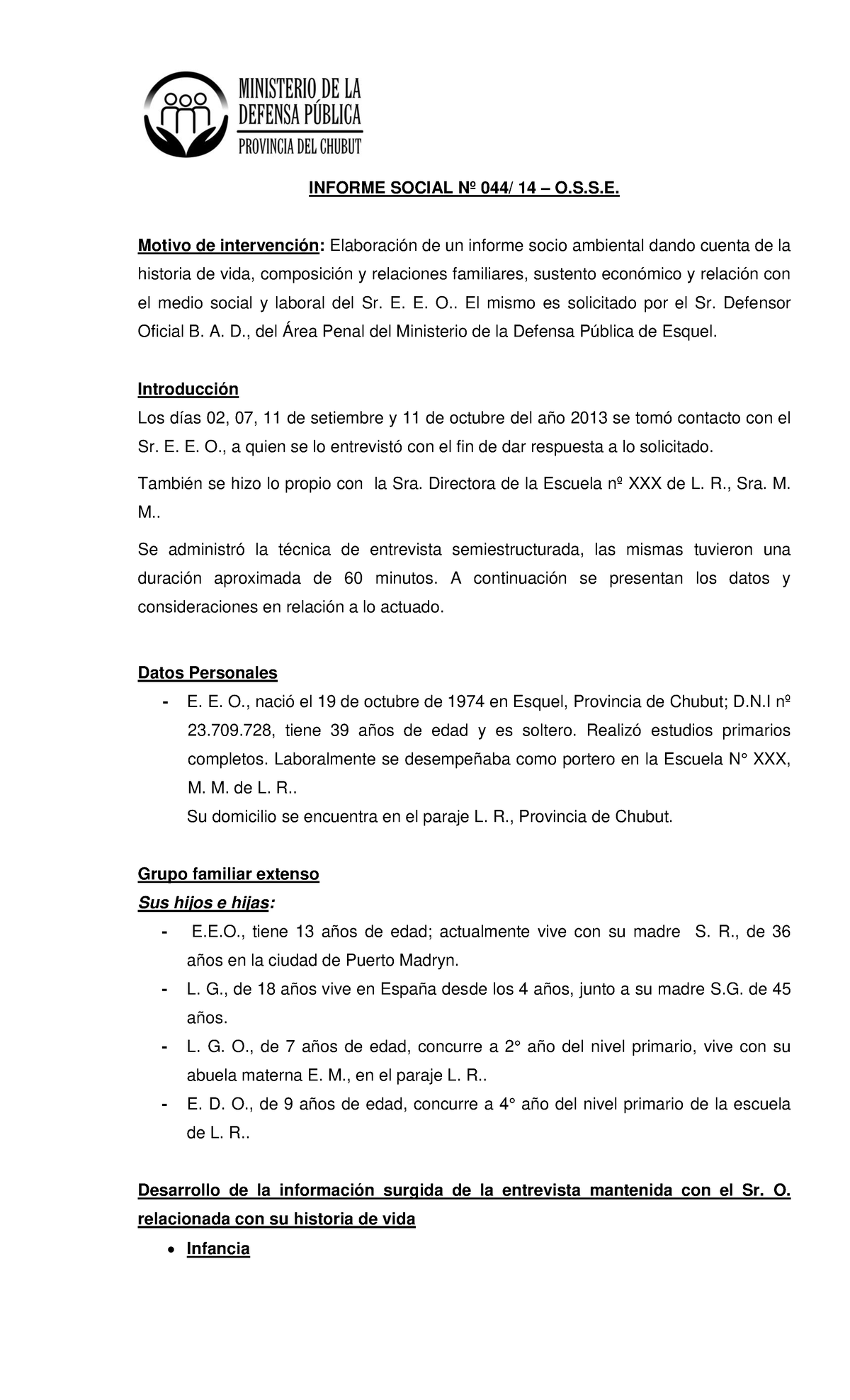 INFORME-SOCIAL-N-044.pdf - INFORME SOCIAL Nº 044 / 14 – O.S.S. Motivo de intervención ...