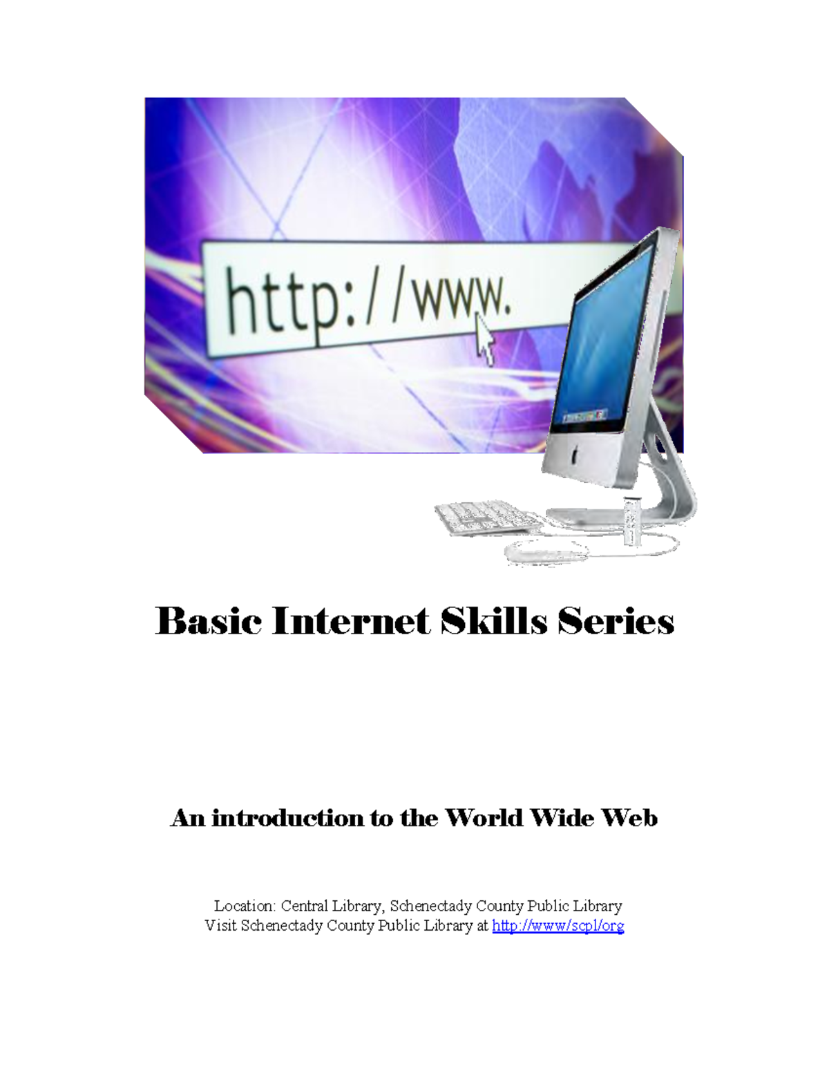 Basic Internet - NUL - Basic Internet Skills Series An introduction to ...