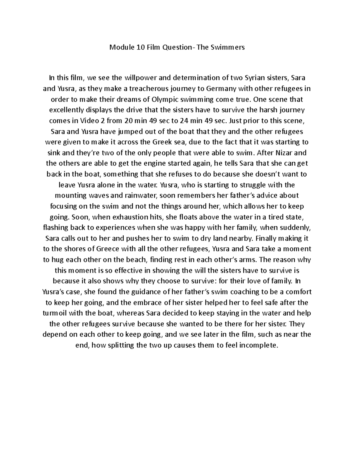 Module 10 Film Question - Module 10 Film Question- The Swimmers In this ...
