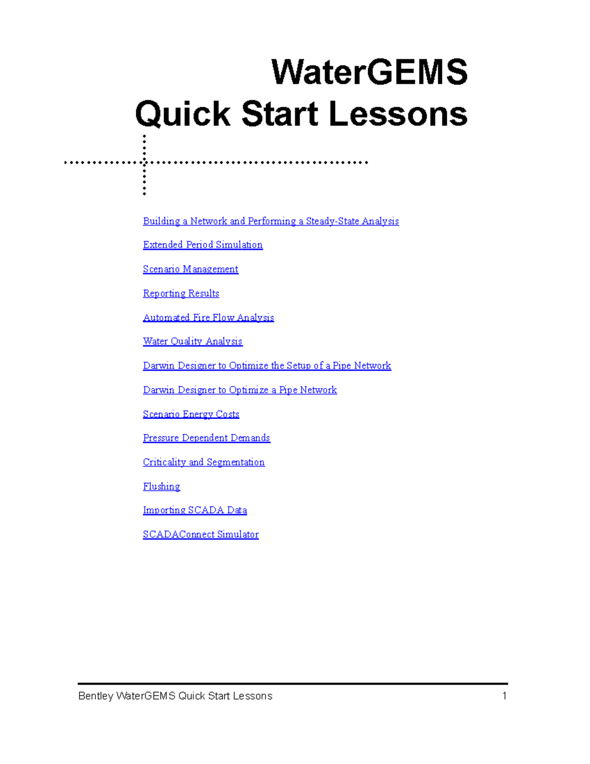 Water GEMS Quick Start - WaterGEMS Quick Start Lessons Building a ...