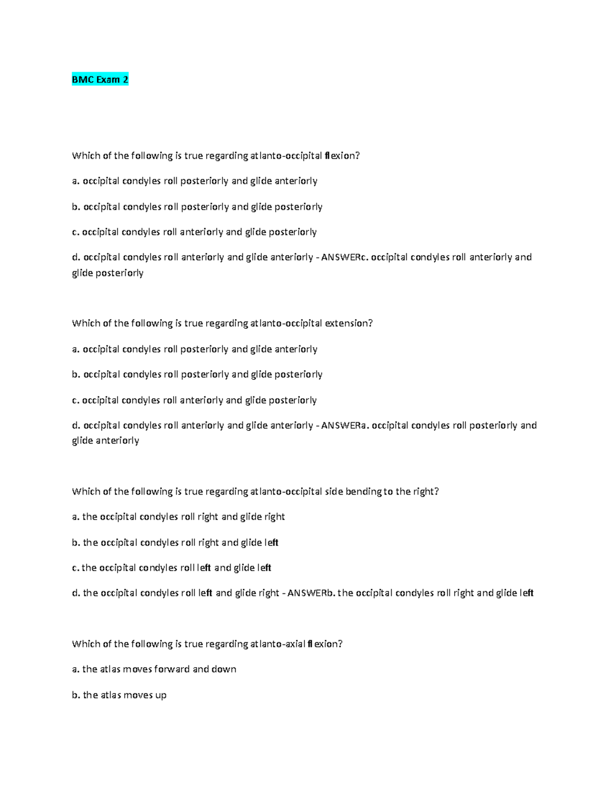 BMC Exam 2 - BMC Exam - BMC Exam 2 Which of the following is true ...