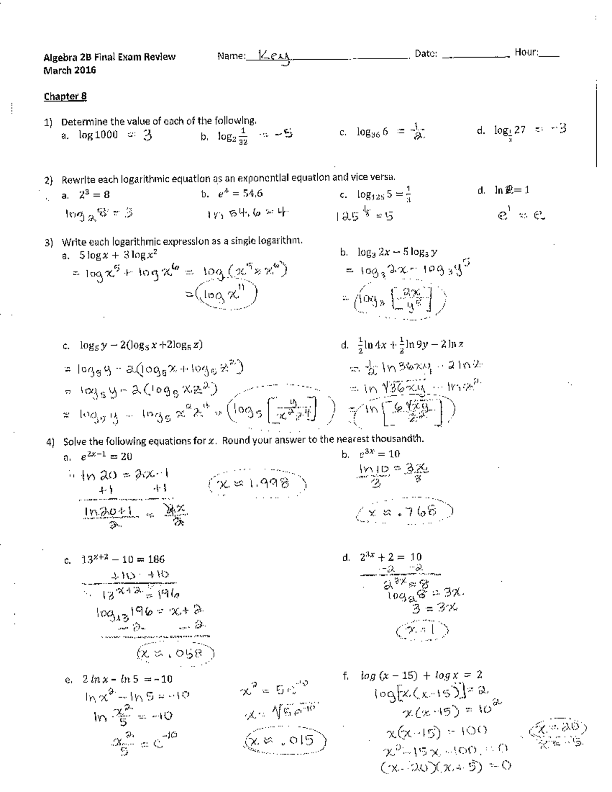 Alg2finalexamreviewanswerkey - C. log36 6 d. logl 27 3 Chapter 8 ...