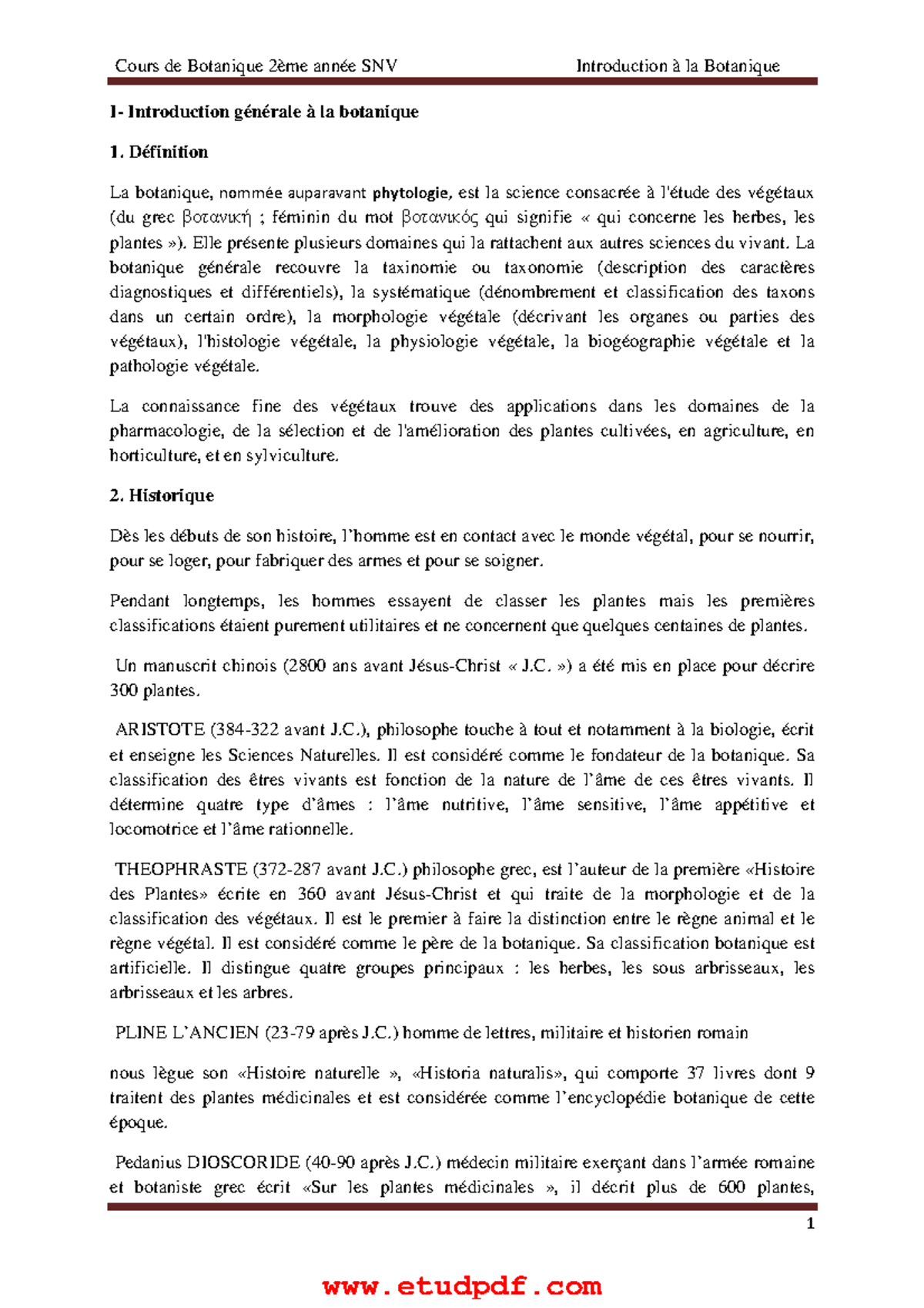 Botanique-2 - Cours - Cours de Botanique 2ème année SNV Introduction à la Botanique 1 I- - Studocu