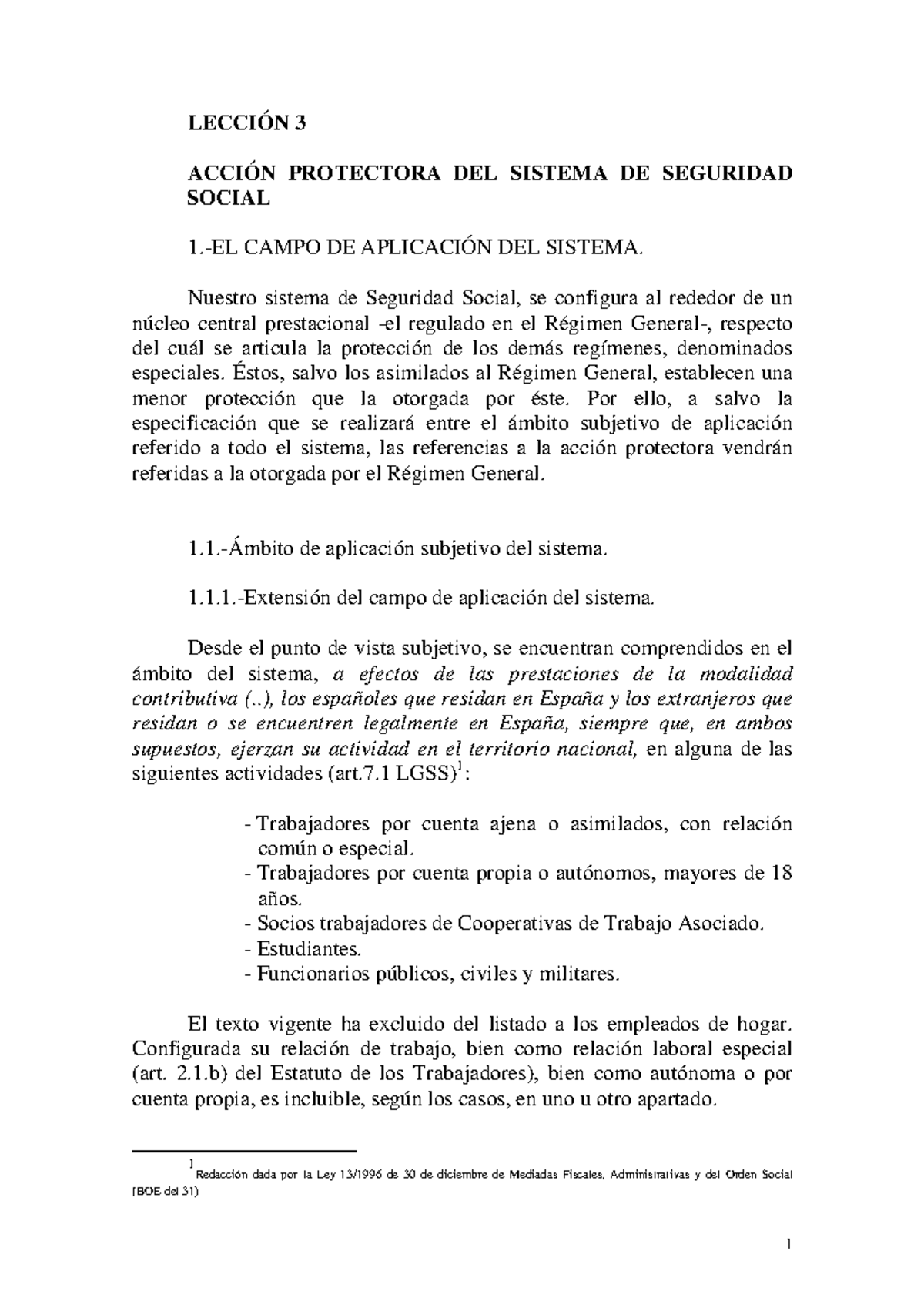 Lección 3 Seguridad Social - LECCIÓN 3 ACCIÓN PROTECTORA DEL SISTEMA DE ...