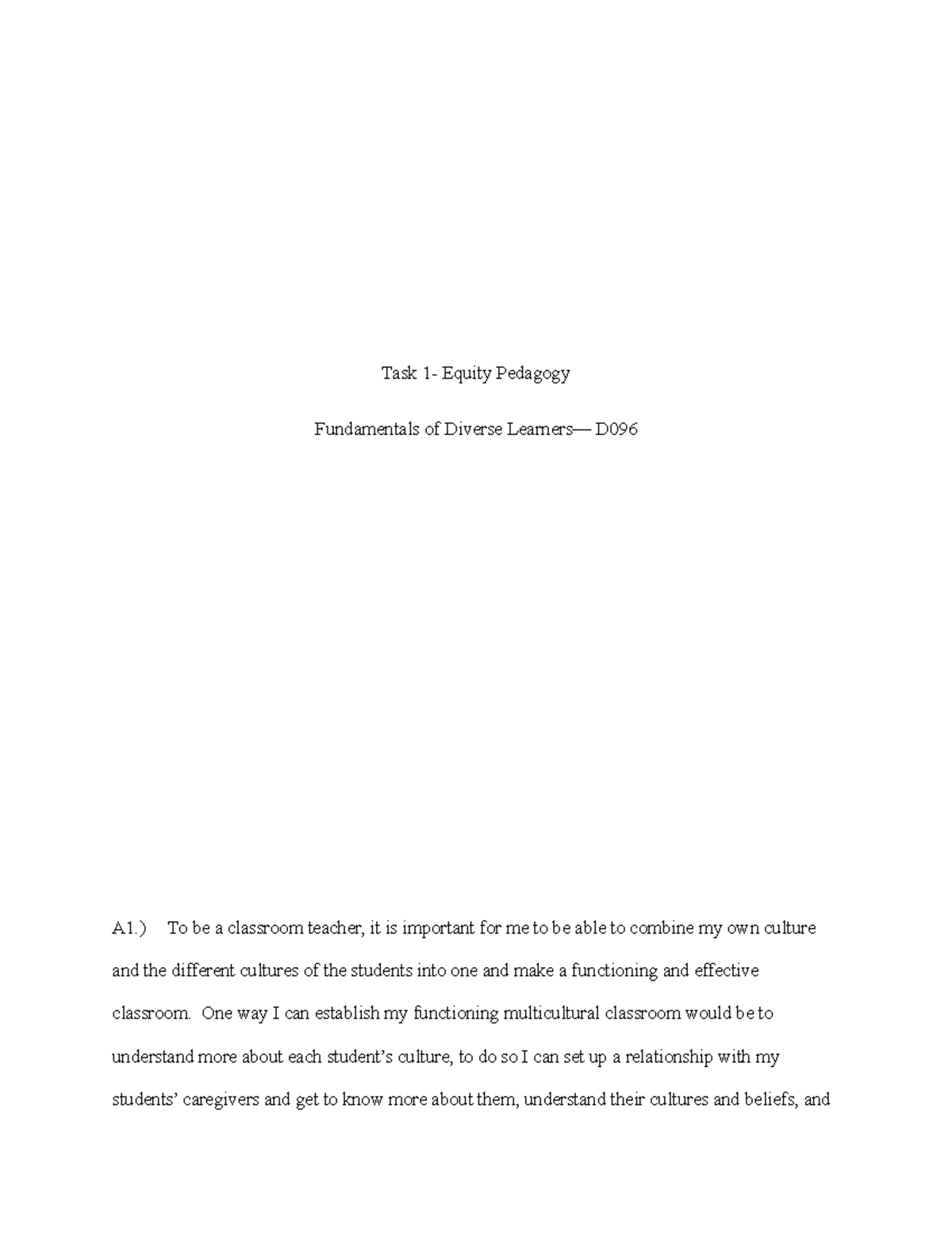 Equity Pedagogy- Task 1 - Task 1- Equity Pedagogy Fundamentals of ...