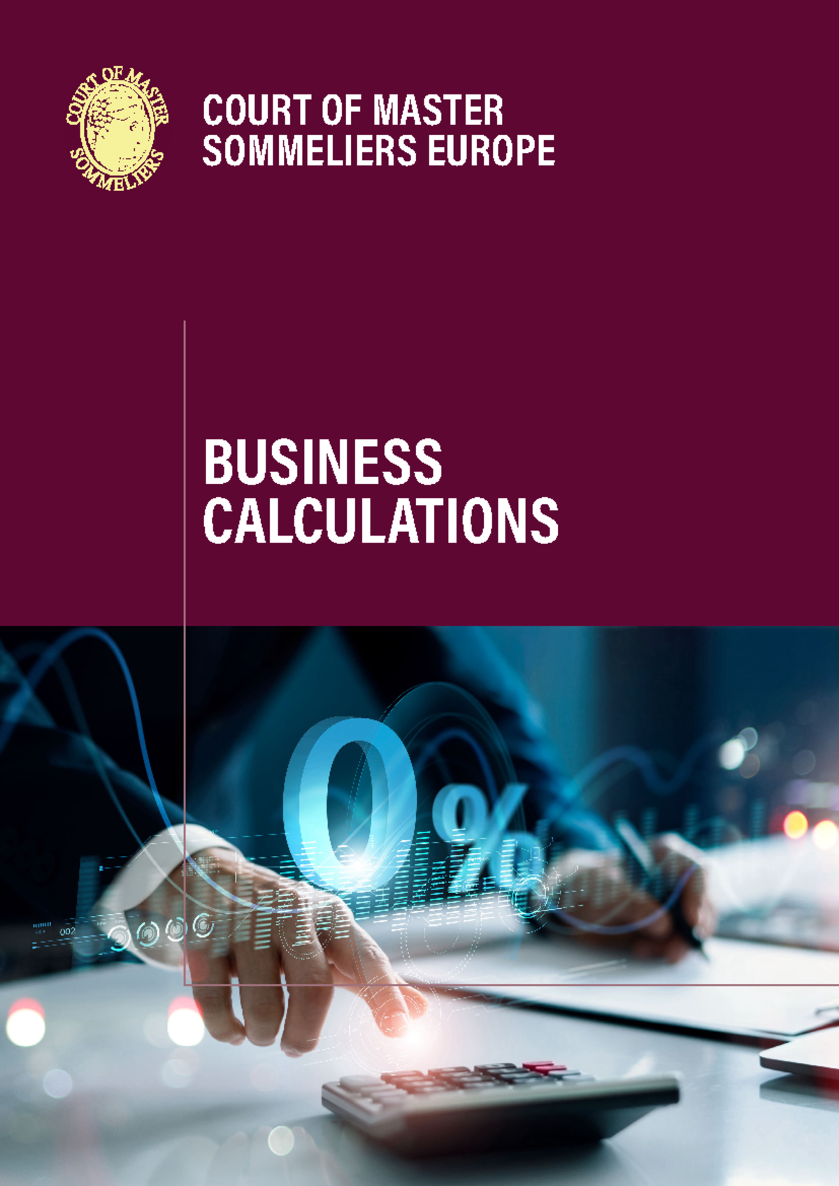 Business-Calculations-24 - COURT OF MASTER SOMMELIERS EUROPE BUSINESS ...