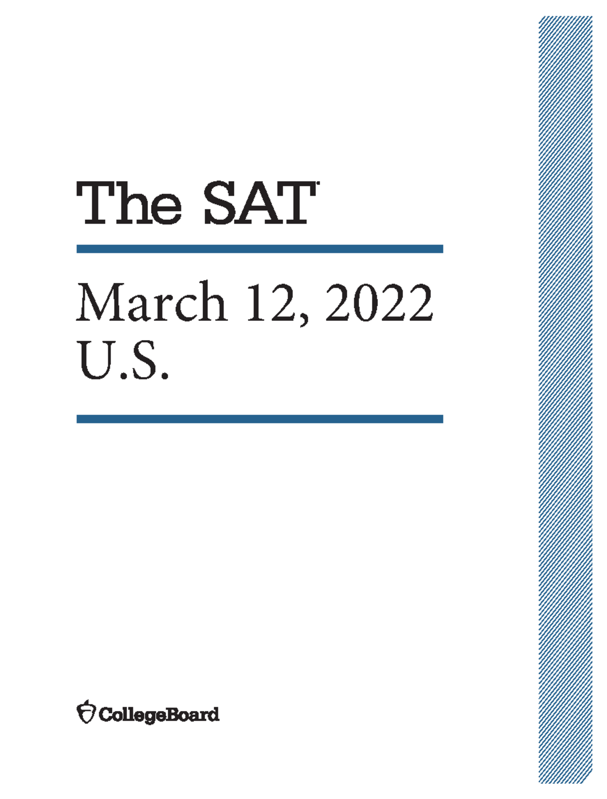 March 2022 SAT QAS - March 12, 2022 U. Reading Test 65 MINUTES, 52 ...