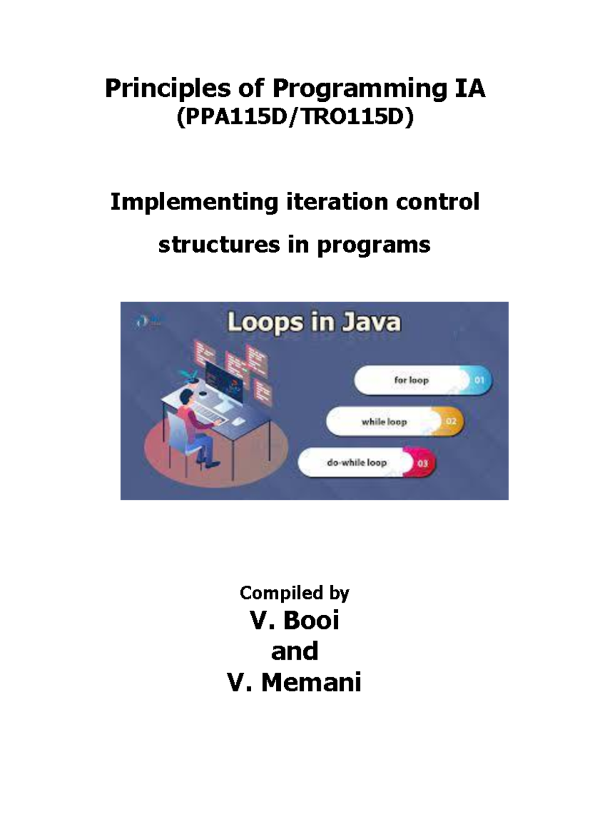 Learning Outcome D 3 The Iteration Principles Of Programming Ia
