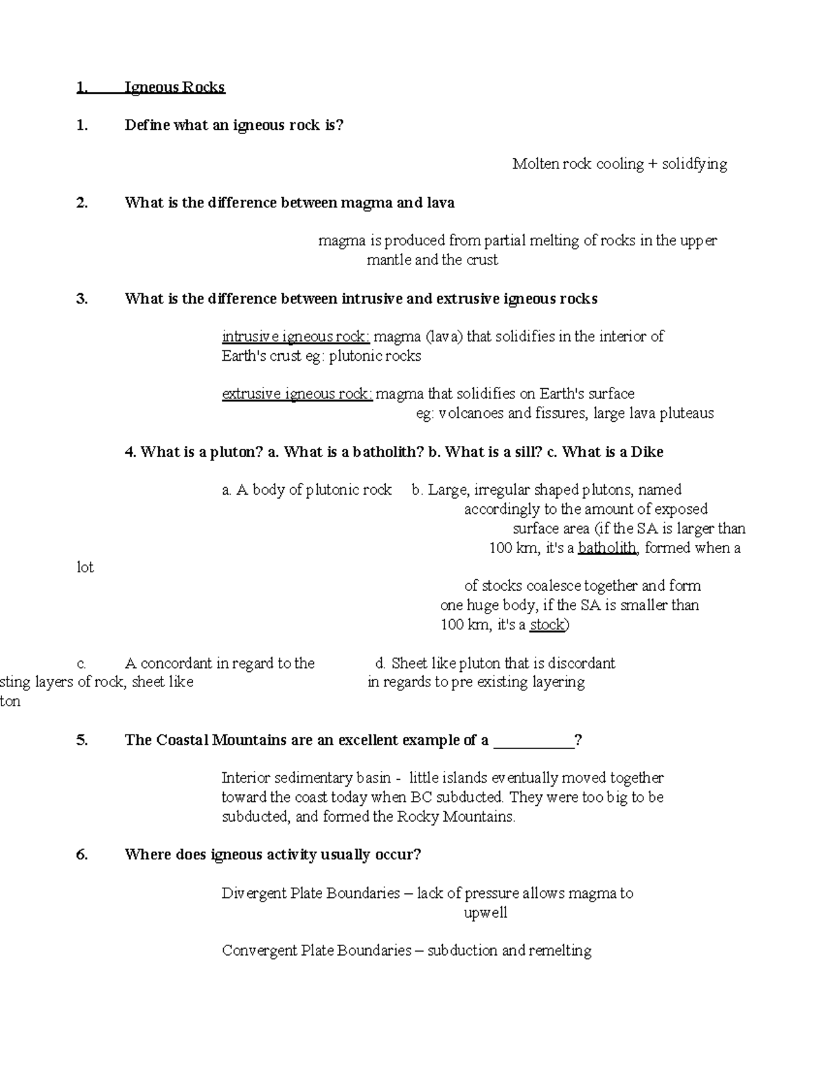 Geology Final Notes Summer Semester - 1. Igneous Rocks 1. Define what ...
