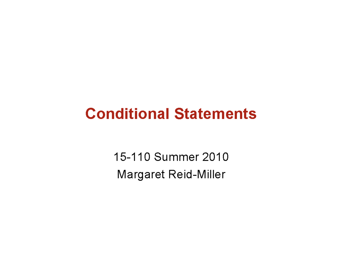 Conditionals - software engineering - Conditional Statements 15-110 ...