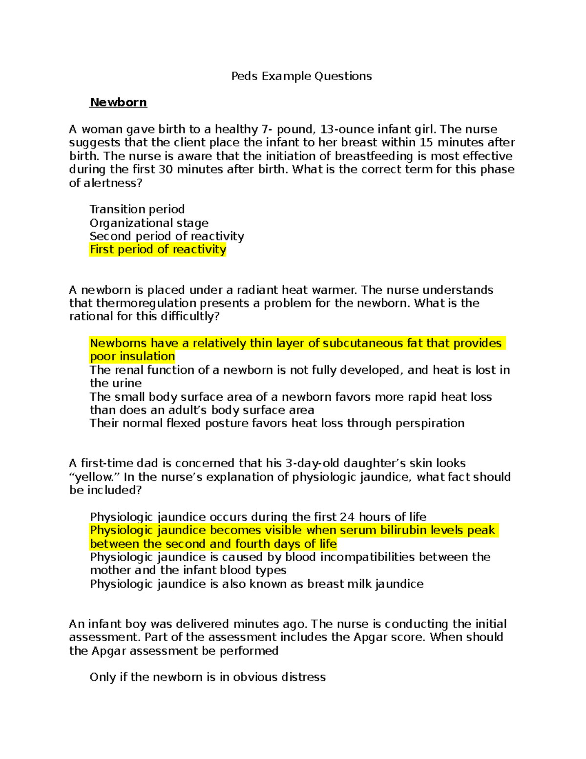 Peds Example Questions - Peds Example Questions Newborn A woman gave ...