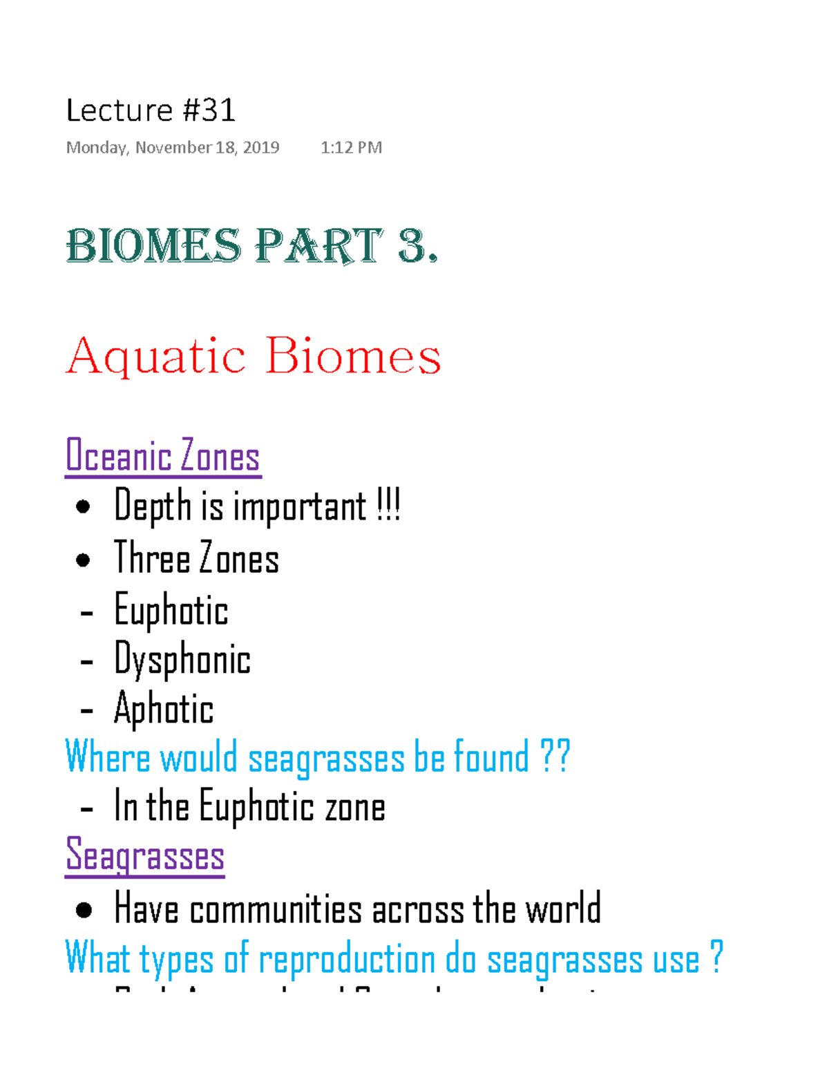 Lecture 31 - Notes - BIOMES PART 3. Aquatic Biomes Oceanic Zones ...