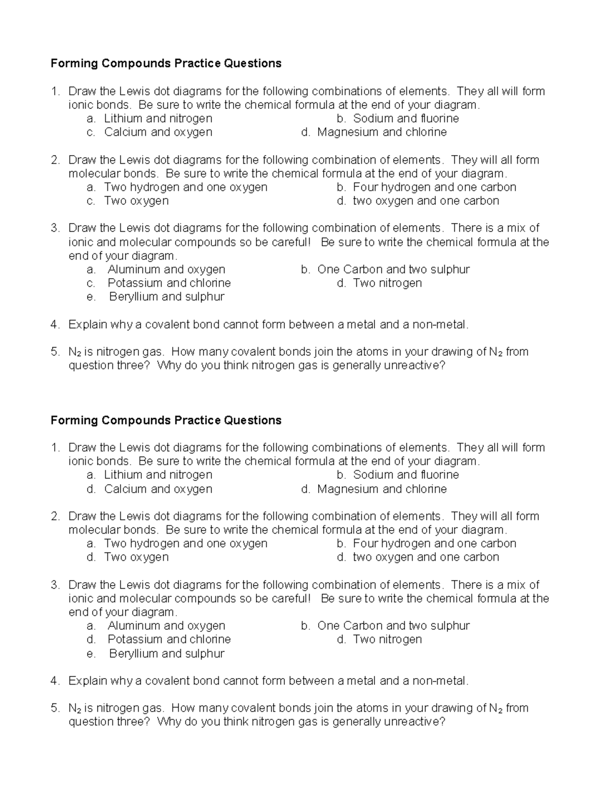Forming Compounds Practice Questions - They all will form ionic bonds ...