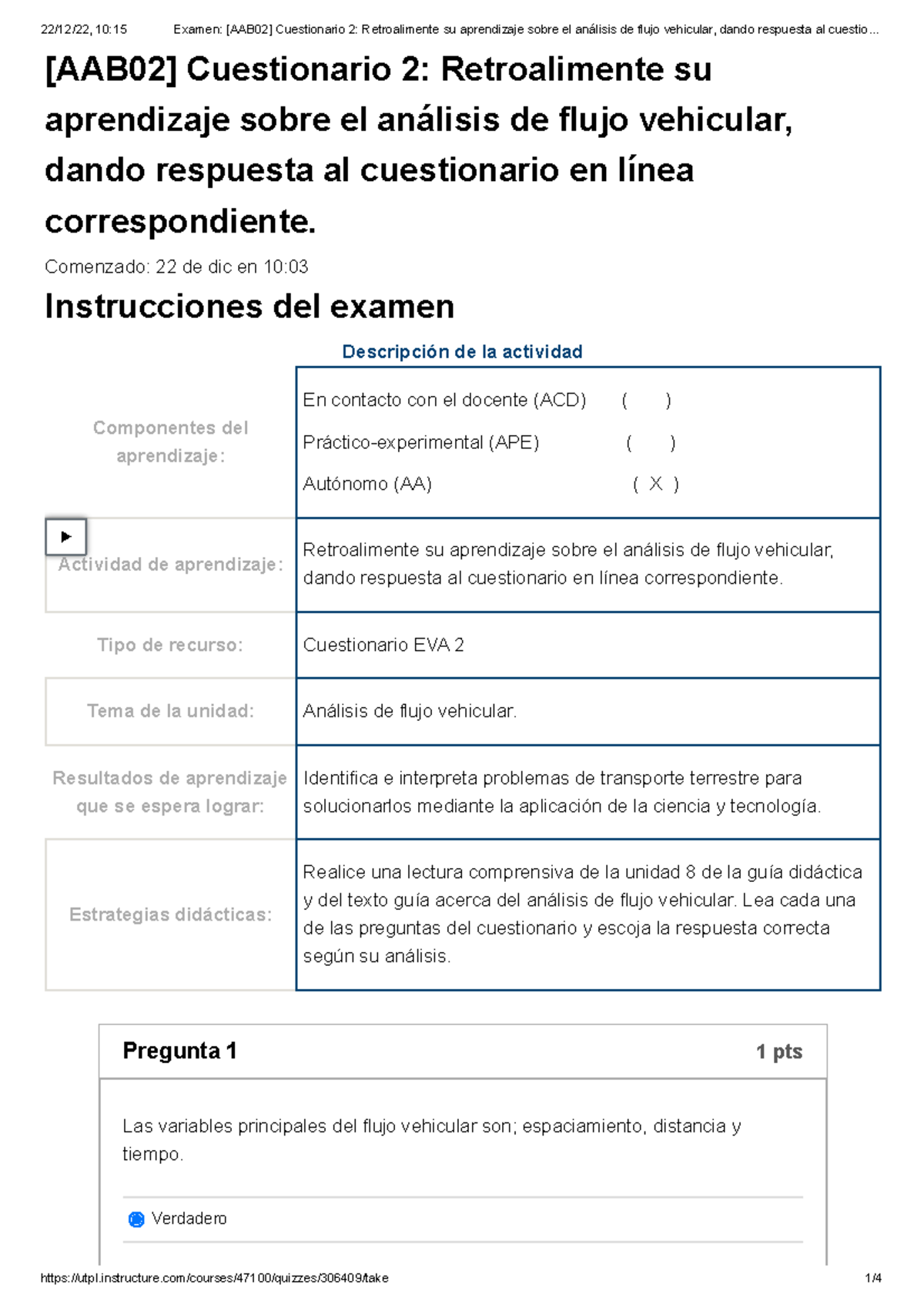 Examen [AAB02] Cuestionario 2 Retroalimente su aprendizaje sobre el análisis de flujo vehicular ...