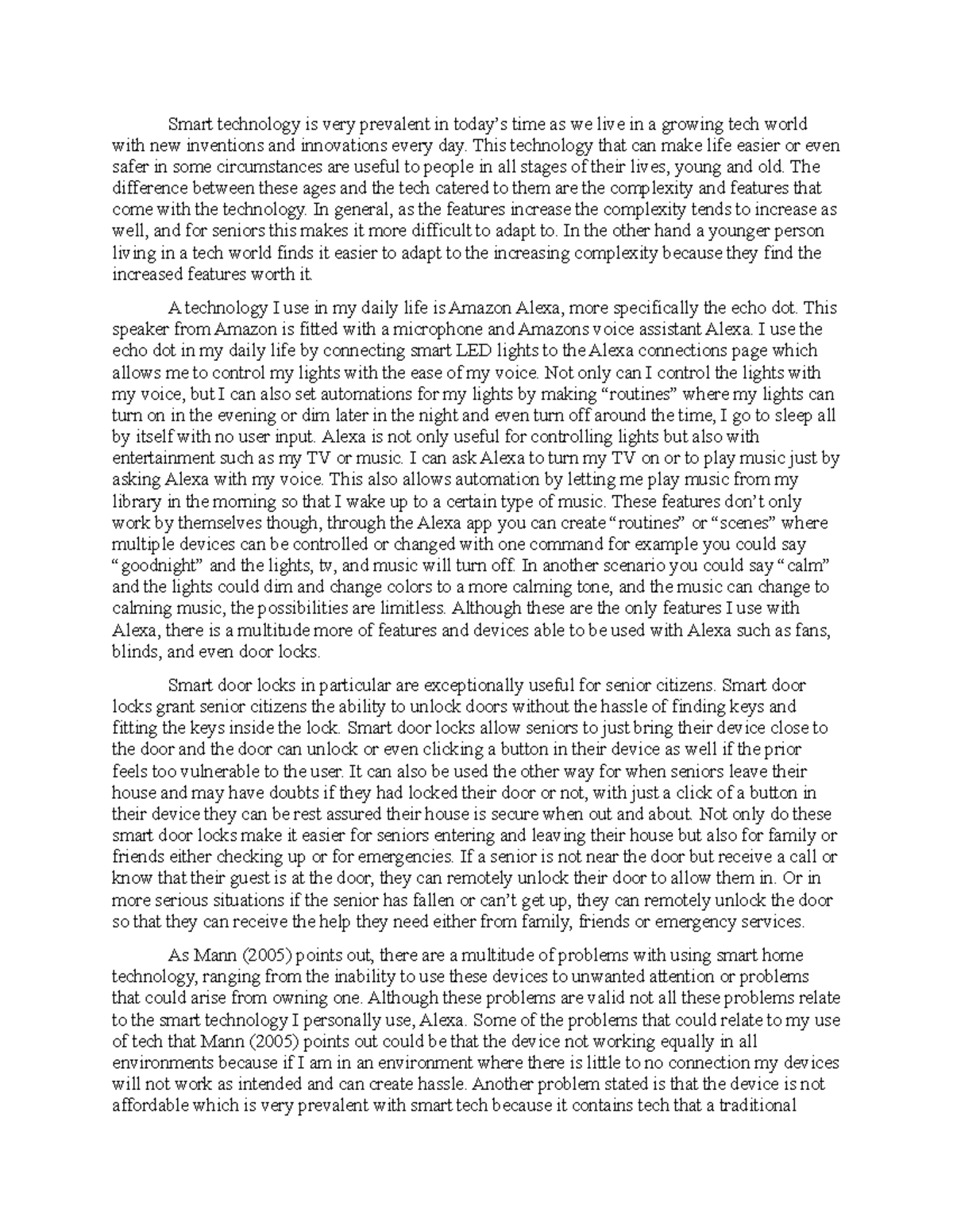 AGNG 110 - Short Paper 1 - Smart technology is very prevalent in today ...