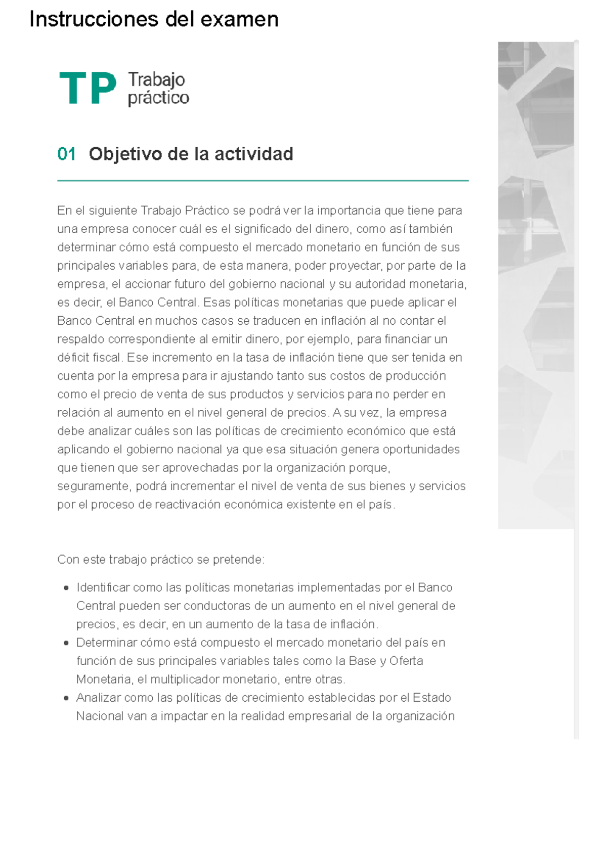 Examen Trabajo Práctico 4 [TP4] A4 - 90,83% - Instrucciones del examen 01 Objetivo de la ...