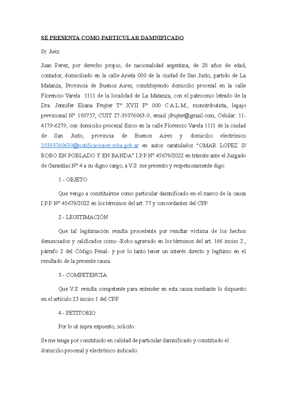 Penal - Descargo - escrito - SE PRESENTA COMO PARTICULAR DAMNIFICADO Sr ...