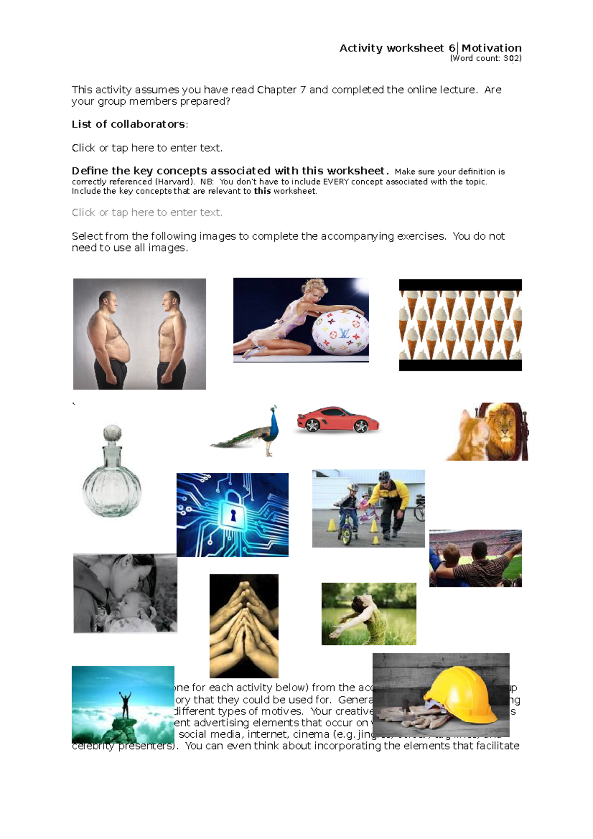 W6 worksheet - Activity worksheet 6│Motivation (Word count: 302) This ...