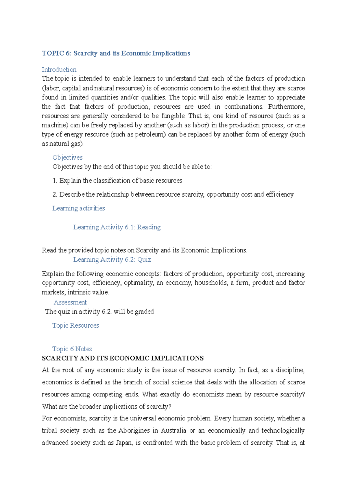 Topic 6-Environmnetal - TOPIC 6: Scarcity and its Economic Implications ...