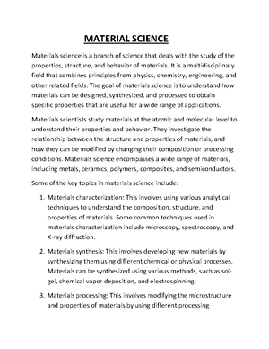 Material Science 2 - Materials properties: This topic covers the physical, mechanical ...