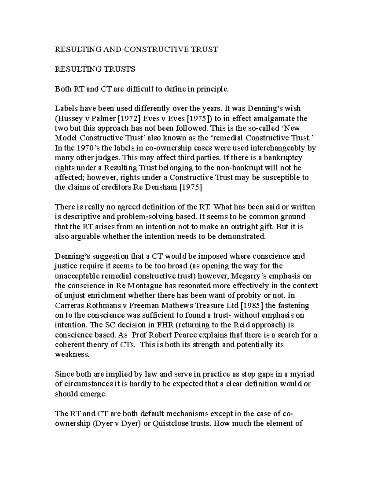 Resulting AND Constructive Trusts - RESULTING AND CONSTRUCTIVE TRUST RESULTING TRUSTS Both RT ...