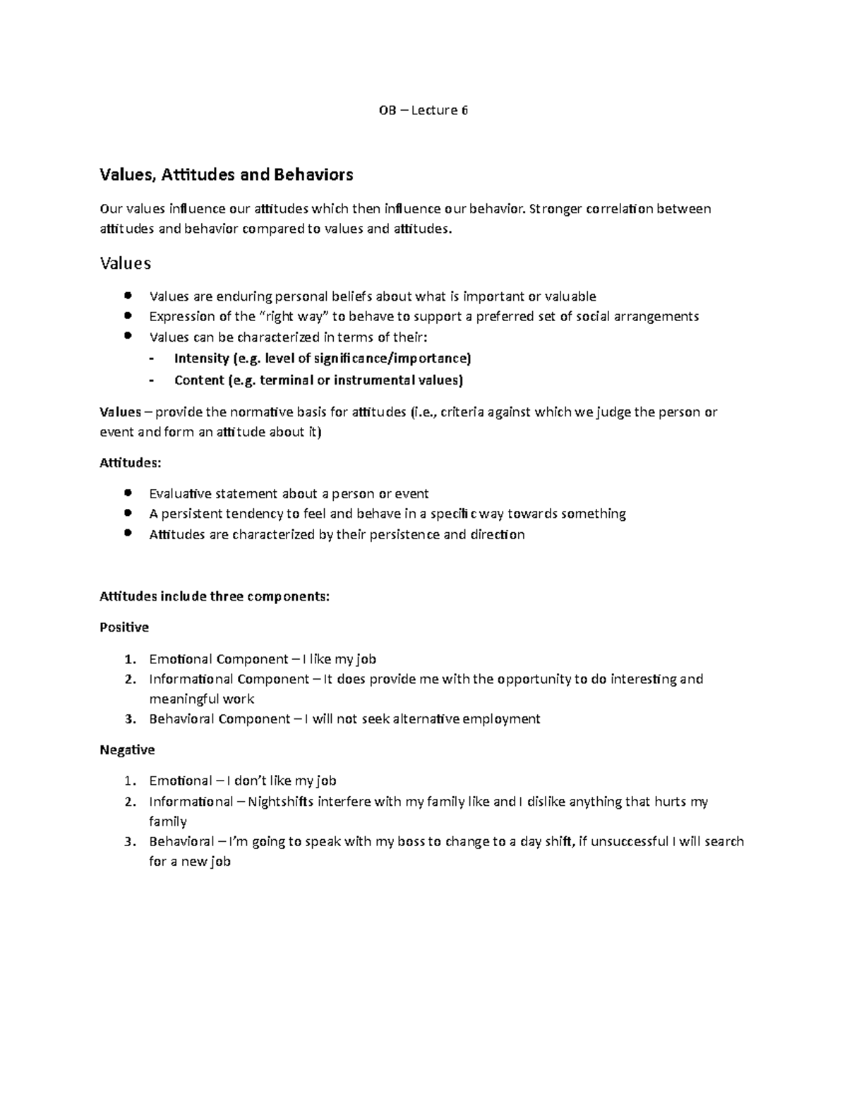 OB - Lecture 6 - OB – Lecture 6 Values, Attitudes and Behaviors Our ...
