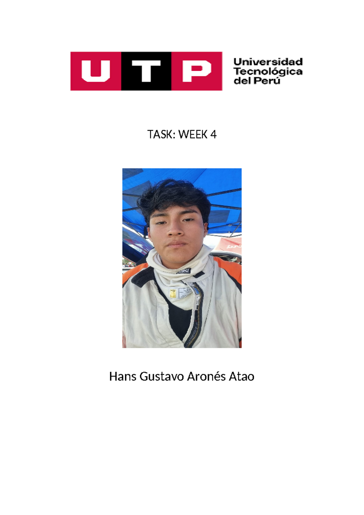 TASK4 Hans - Ingles III - TASK: WEEK 4 Hans Gustavo Aronés Atao - Studocu