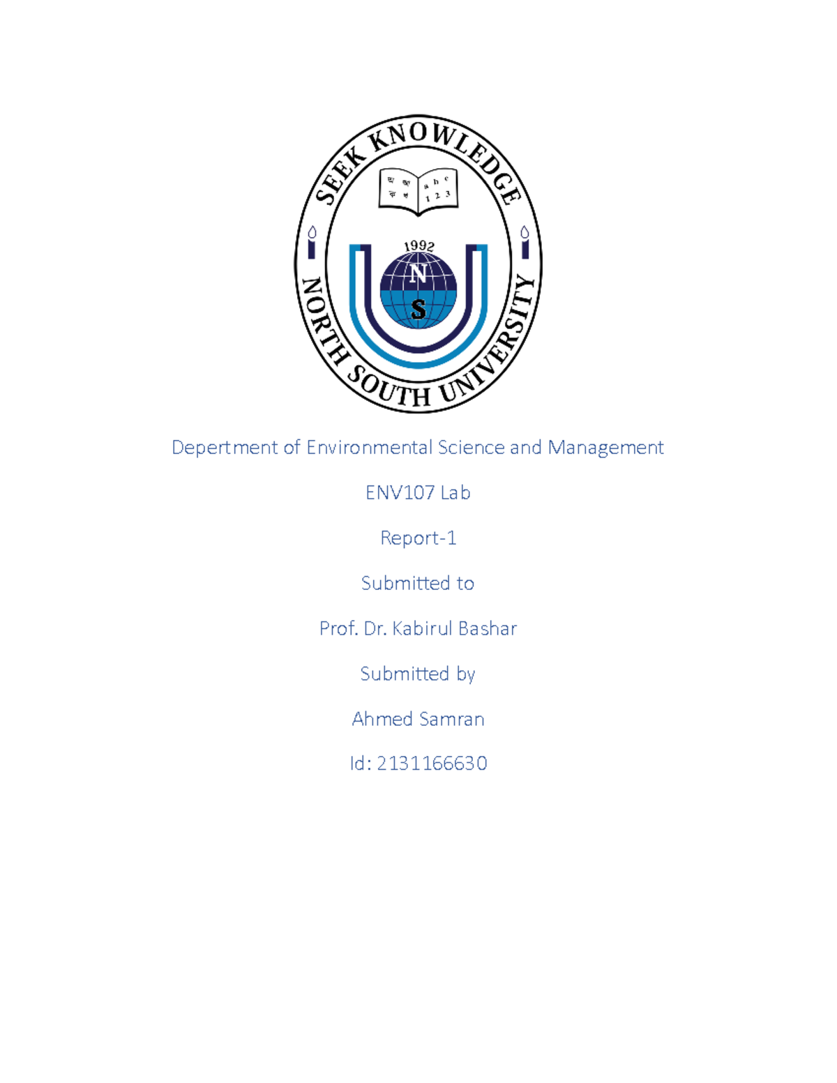 Lab report Ahmed Samran - Depertment of Environmental Science and Management ENV107 Lab Report ...