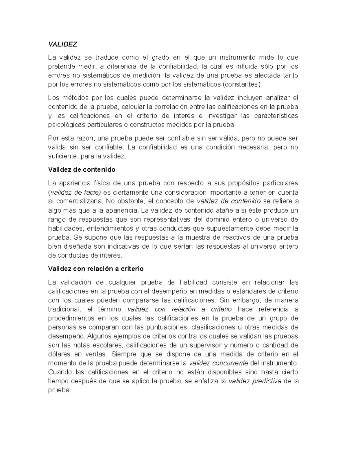 Validez tipos y características - VALIDEZ La validez se traduce como el ...